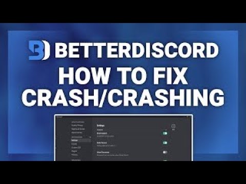 How to Fix BetterDiscord Crashing Manually 2023!!! UPDATE!! WORKING