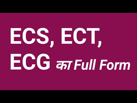 || full form of ECG, ECS and ECT ||