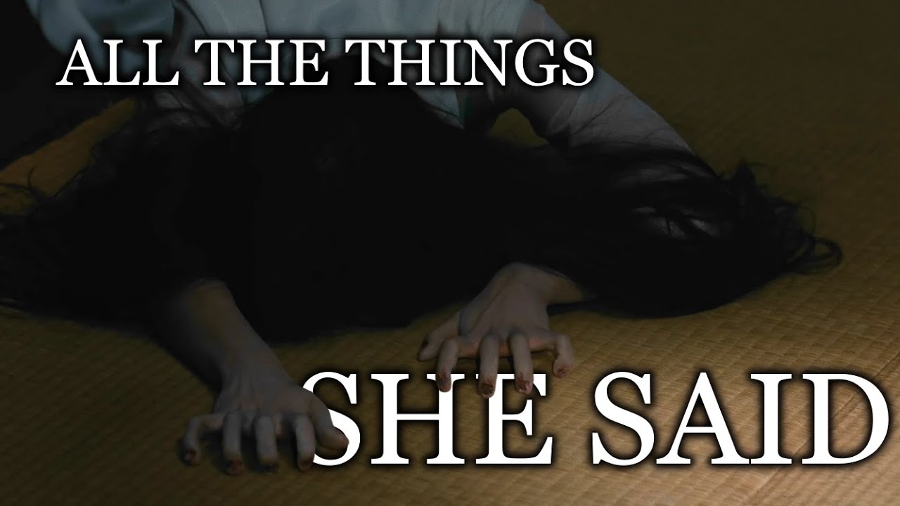 Sadako Yamamura | All The Things She Said