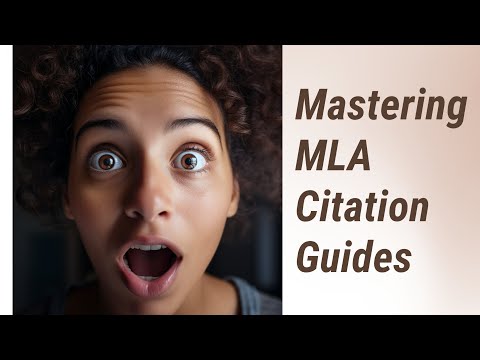 Understanding MLA Citation Guides: A Beginner's Guide