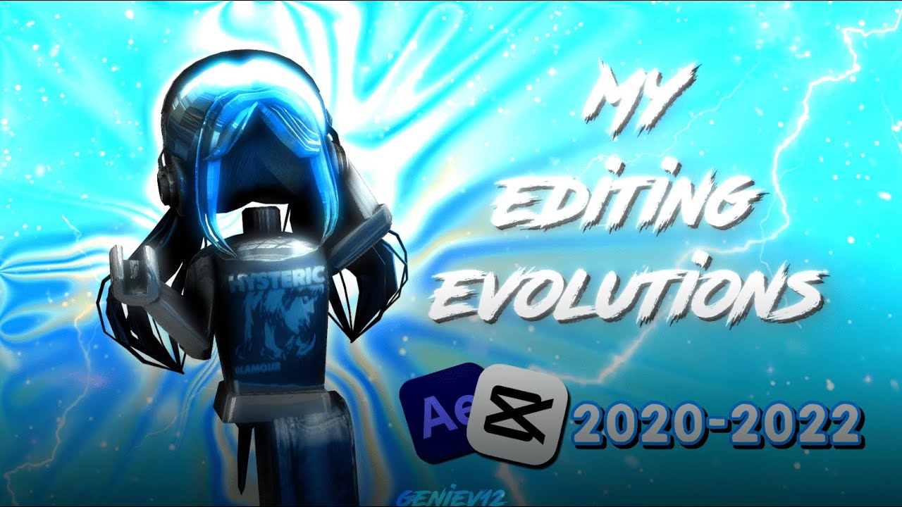 My Editing Evolutions!🤩 (geniev12)