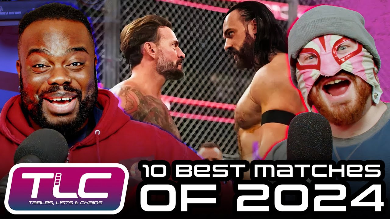 10 Best Wrestling Matches Of 2024 | Tables, Lists & Chairs