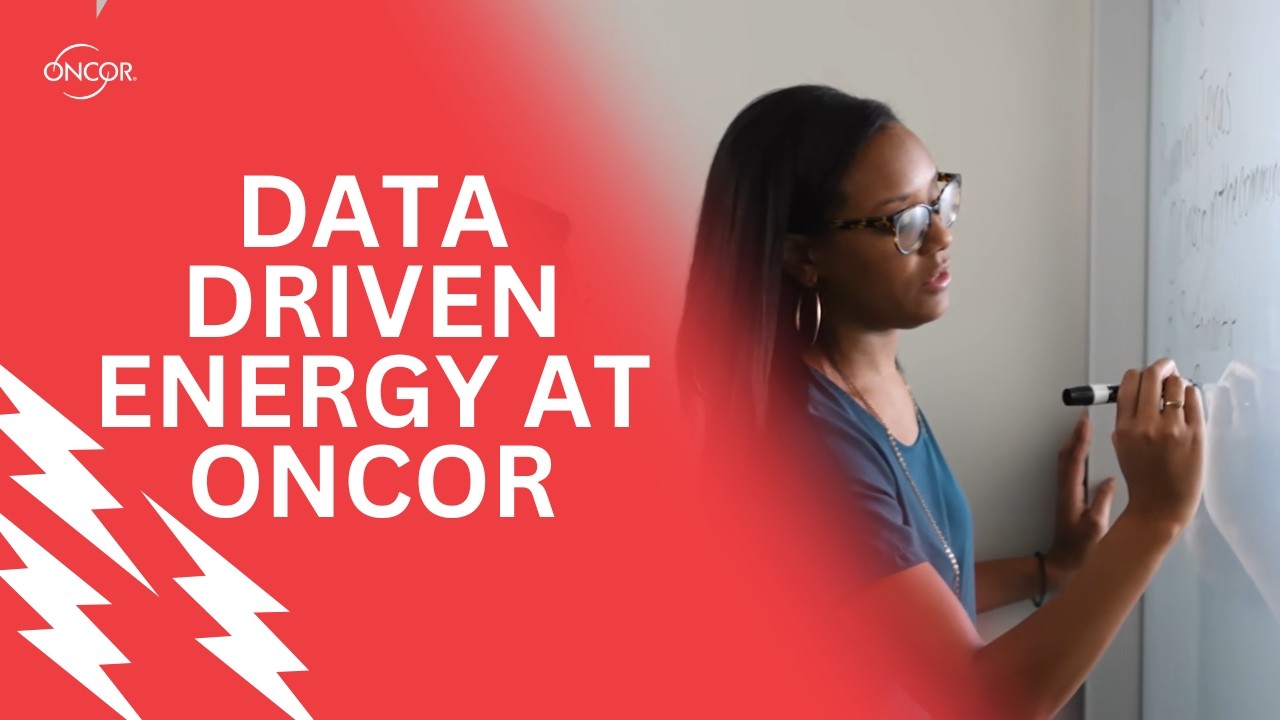 Data Driven Energy at Oncor