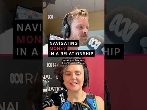 How this couple splits their finances | ABC Radio National