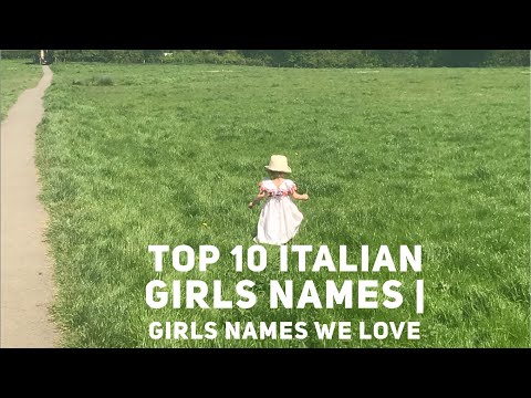 Top 10 Italian girls names