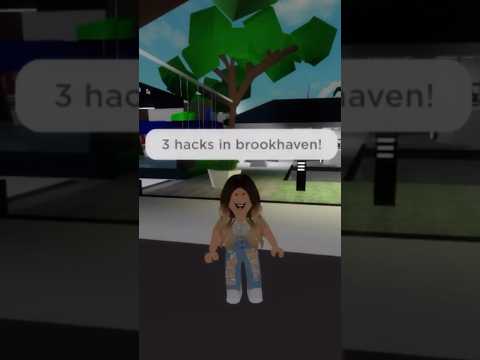 3 hacks in Brookhaven!!! #roblox #brookhaven