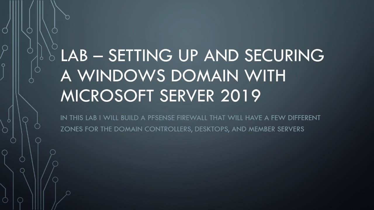 Lab - Building a domain with Windows Server 2019 (part 1)