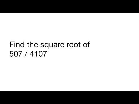Find the square root of 507 / 4107
