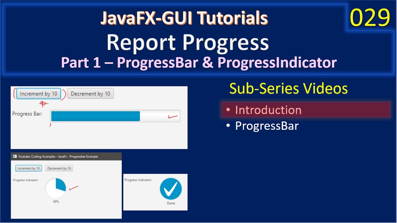 Report Progress | Part 1 - ProgressBar & ProgressIndicator | JavaFx GUI Tutorial #029