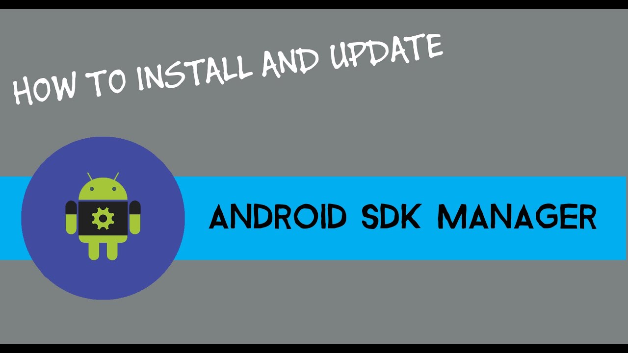 How to Update and Install Android SDK Manager