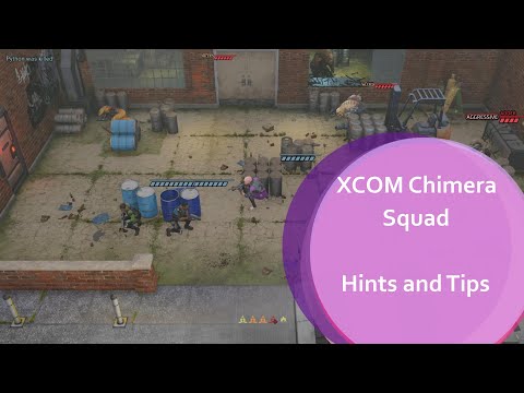 XCOM Chimera Squad - Breach and General Combat - Hints and Tips