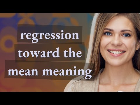 Regression toward the mean | meaning of Regression toward the mean