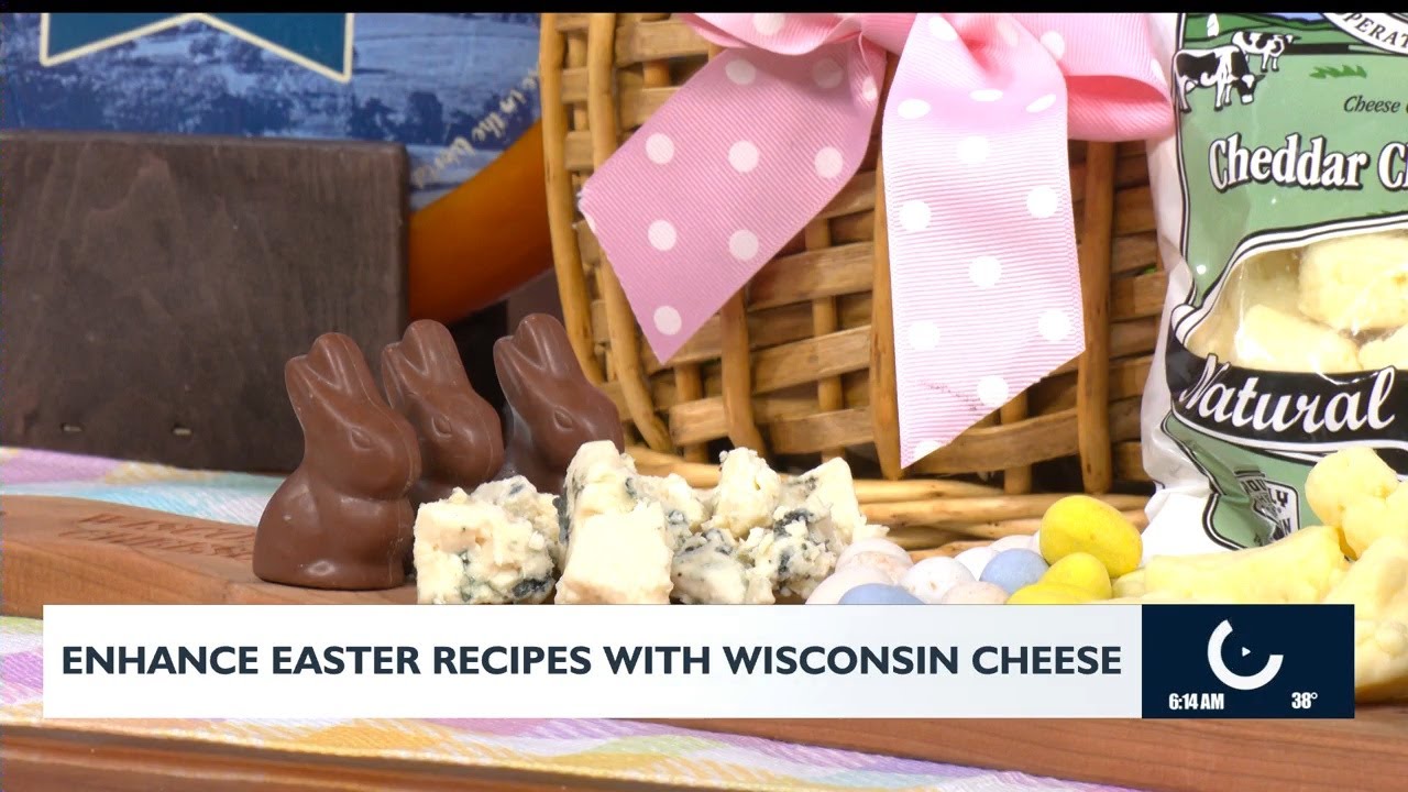 Enhance your Easter dinner with Wisconsin cheese