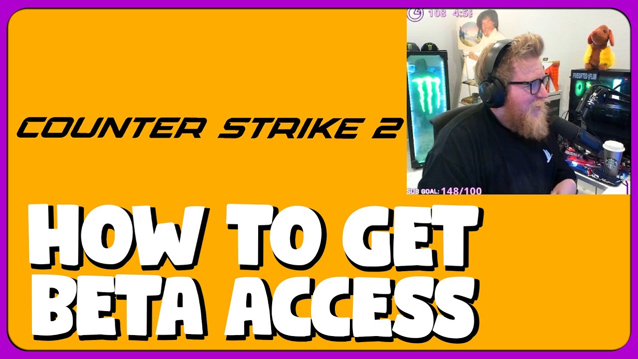 HOW TO GET ACCESS TO COUNTER-STRIKE 2 BETA