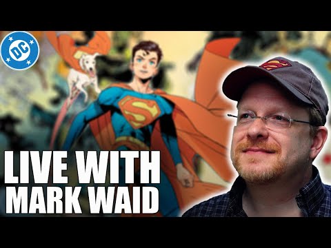 LIVE: Mark Waid Talks Superman, Justice League Unlimited & New History of the DC Universe