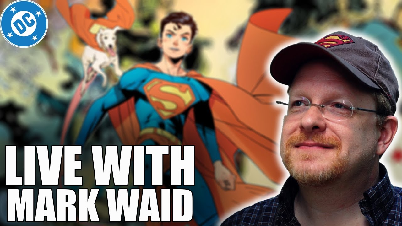 LIVE: Mark Waid Talks Superman, Justice League Unlimited & New History of the DC Universe