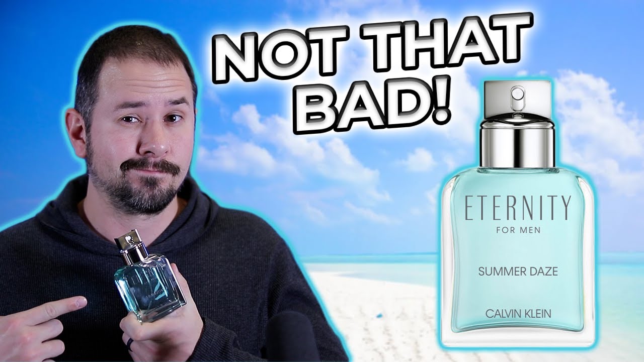 Calvin Klein Eternity Summer Daze Fragrance Review - A Cheap Summer Staple