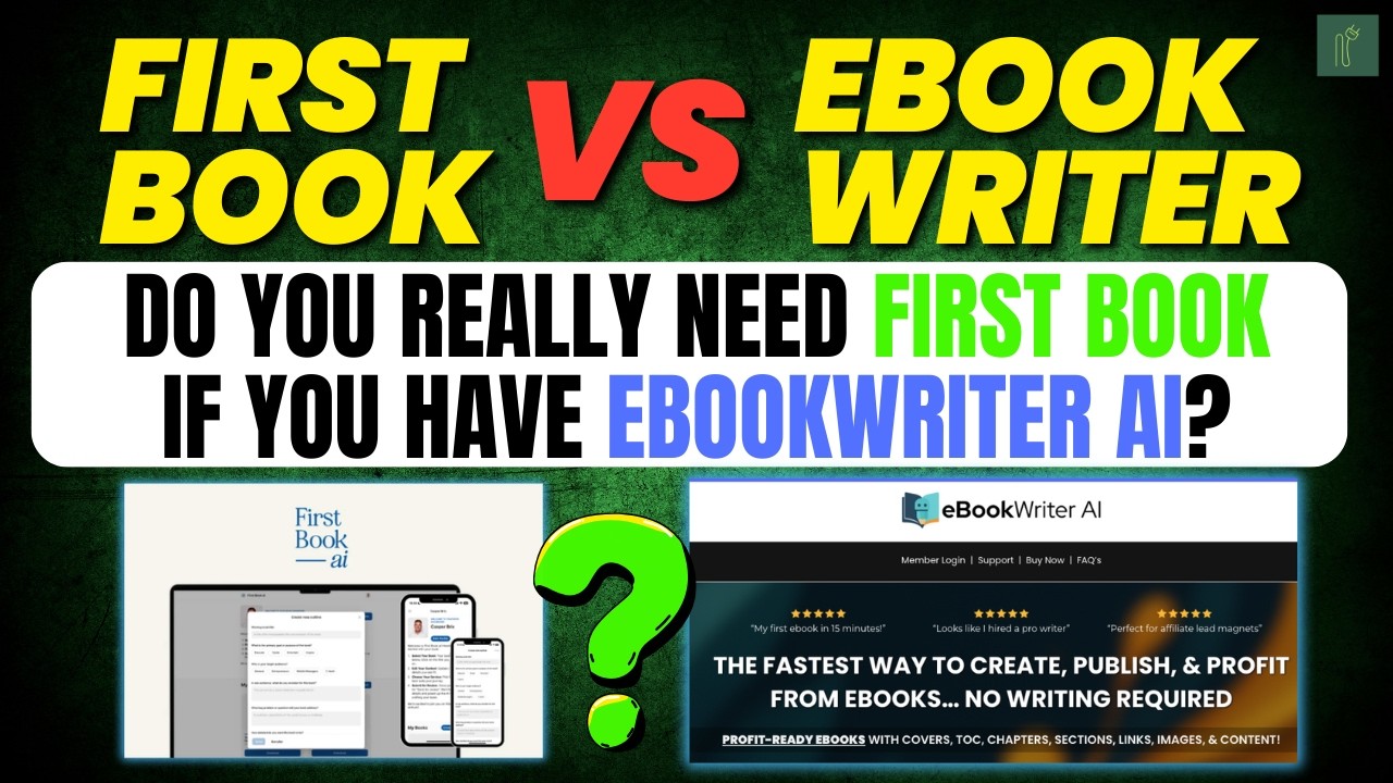 First Book AI vs EbookWriter AI: Which Writes Better Books?