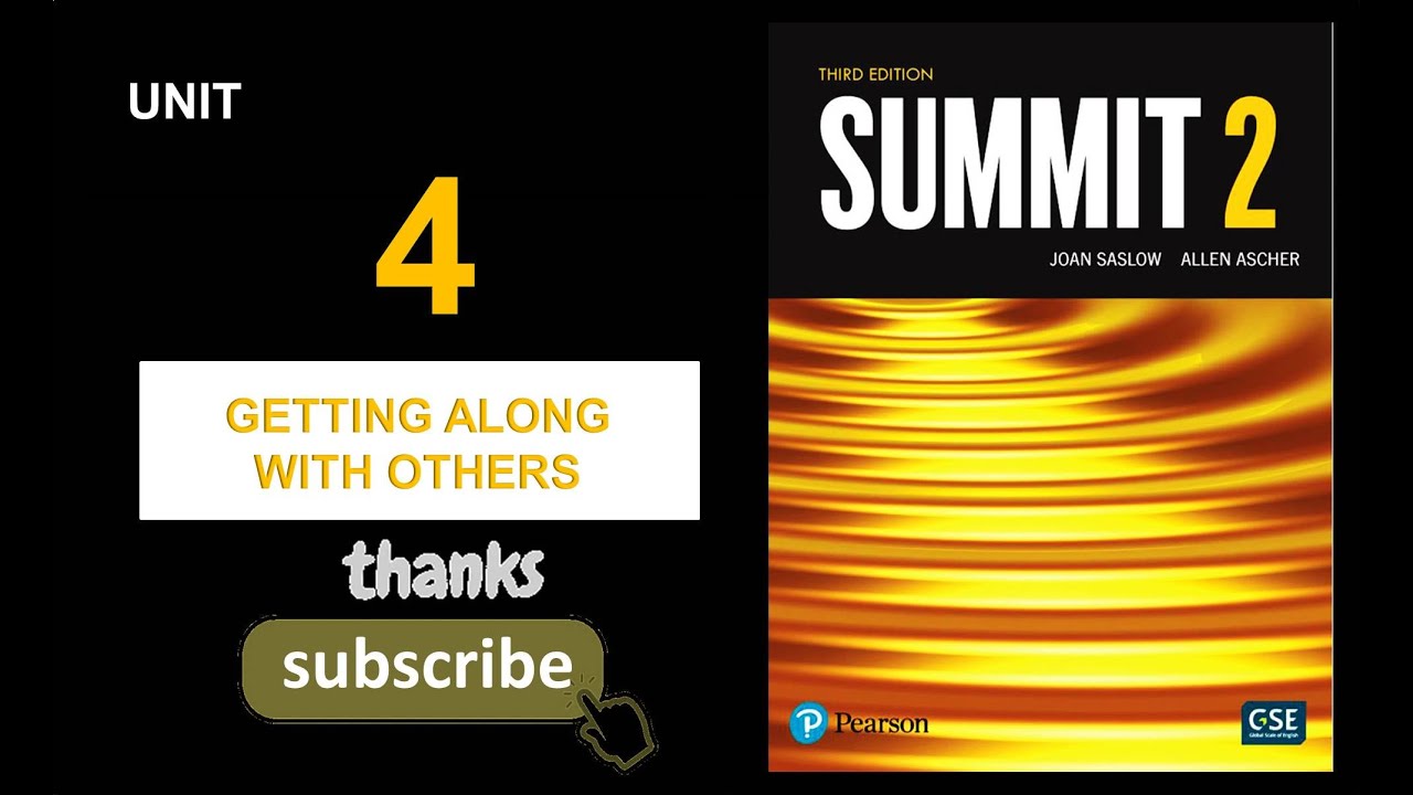 Summit 2 unit 4 third edition