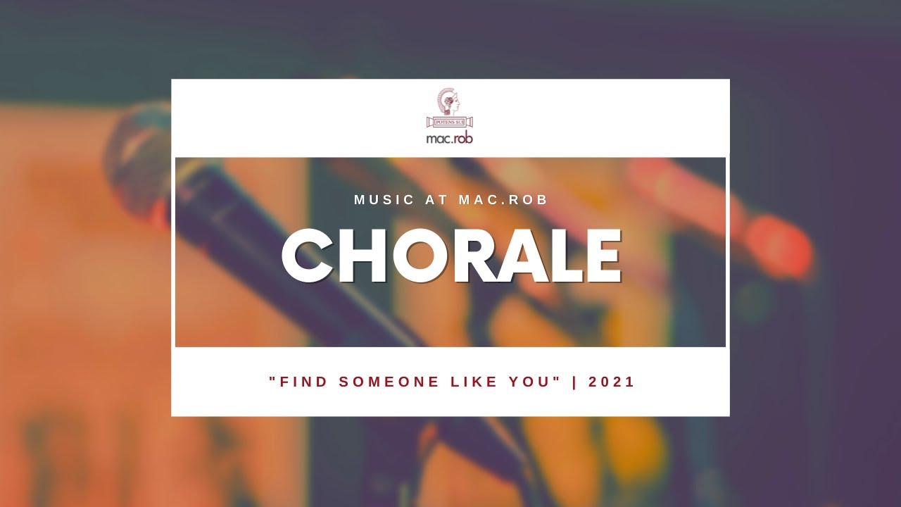 Music At Mac.Rob | Chorale | 2021