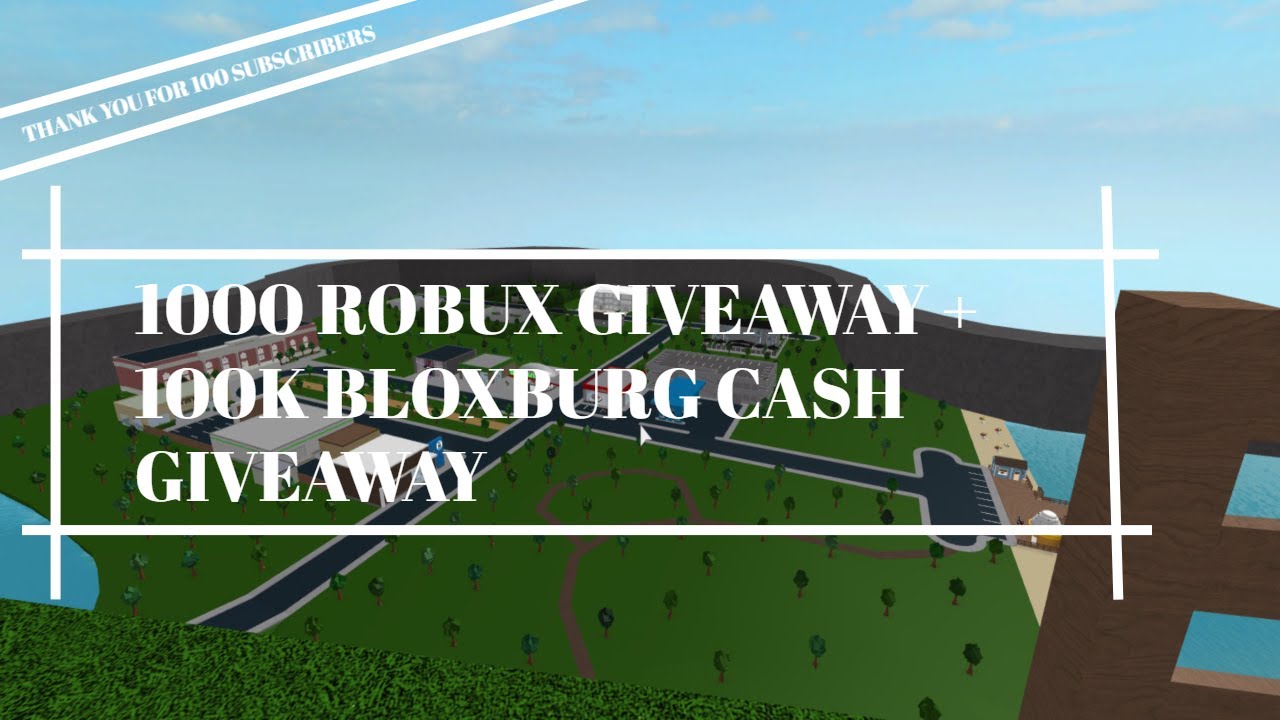 1000 ROBUX GIVEAWAY + 100K BLOXBURG CASH GIVEAWAY | Welcome to bloxburg | ROBLOX