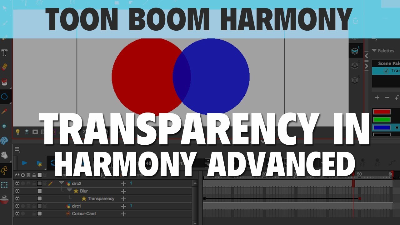 Toon Boom Harmony Advanced Tutorial: Transparency