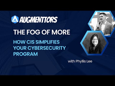 Understanding CIS Controls for Stronger Cybersecurity: A Guide with Phyllis Lee | Webinar Replay