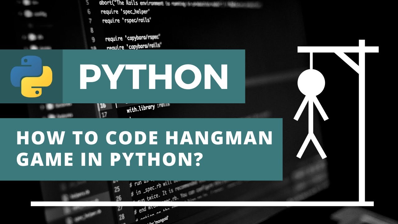 How to Code Hangman Game in Python? |  Python Tutorial For Beginners | Python Game Tutorial
