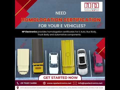 Homologation certification Vehicles and Its Components
