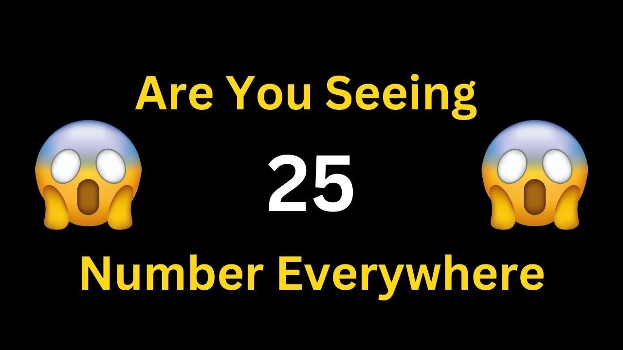 Angel Number 25 Meaning: Why You Keep Seeing It!