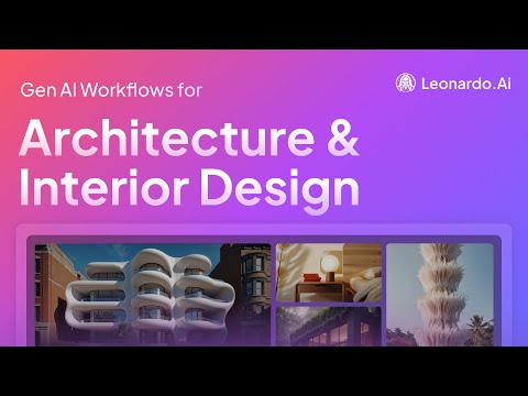 Gen AI Workflows for Architecture and Interior Design