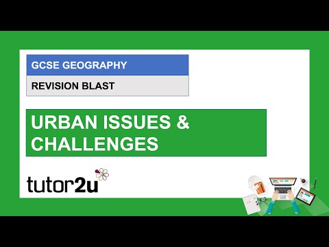 AQA GCSE Geography Revision Blast | Urban Issues & Challenges | 20 Apr 2021