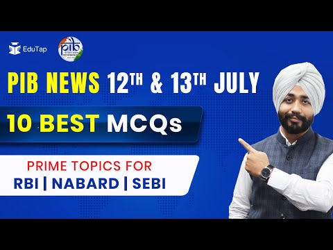 PIB Current Affairs for RBI Grade B, NABARD Grade A, SEBI Grade A | Important MCQ for Phase 1&2 Exam