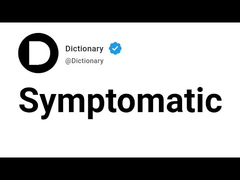 Symptomatic Meaning In English