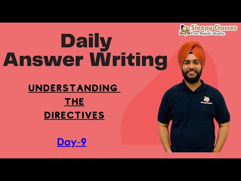 DAW-9| Understanding the Directives | UPSC | Discuss | Examine | Elaborate | Comment |Critically|