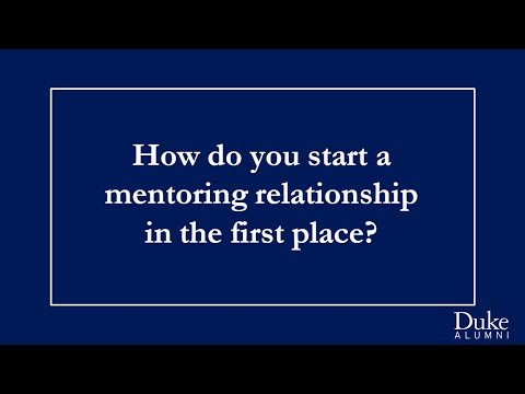 How do you start a mentoring relationship?