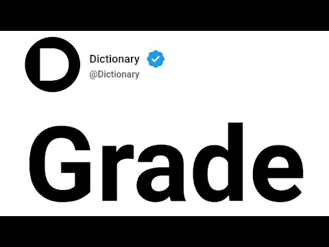 Grade Meaning In English