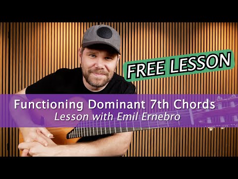 The Magic of Dominant 7th Chords (GUITAR LESSON)