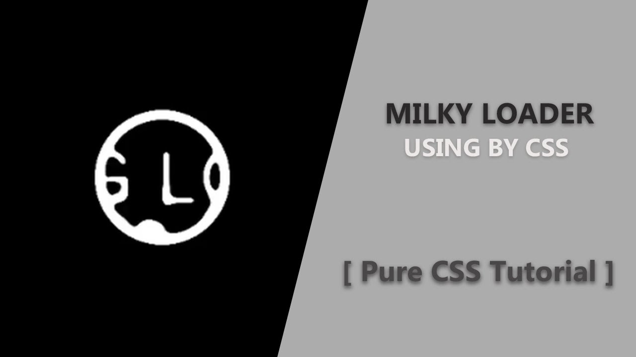 Pure CSS Milky Loader Animation | HTML & CSS Tutorial