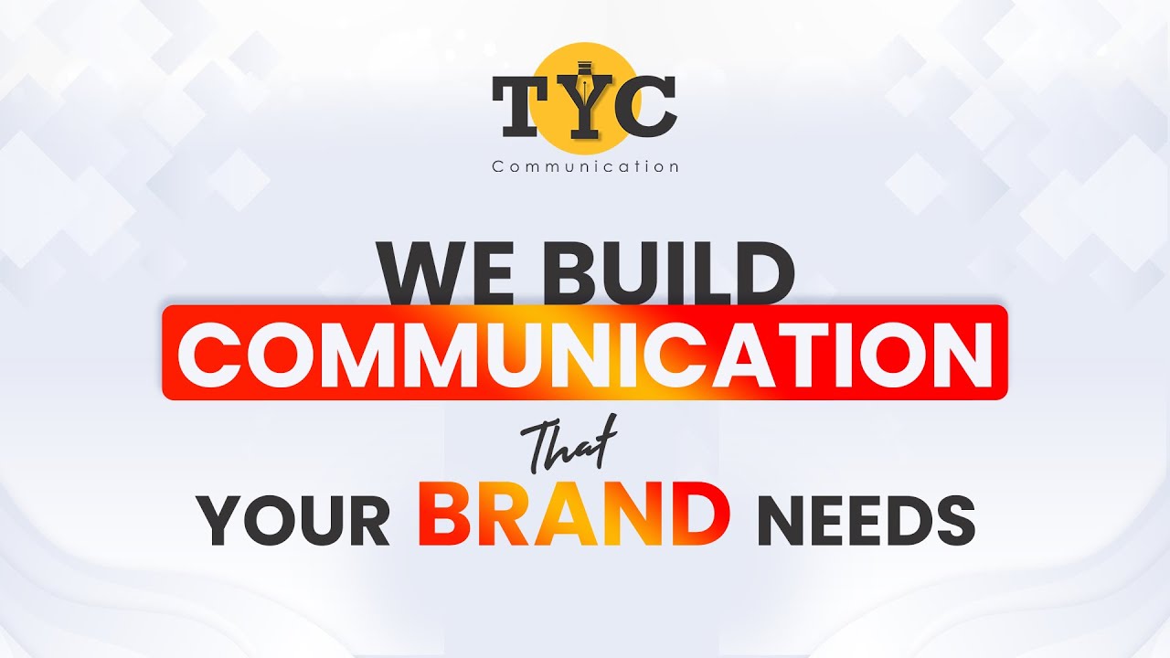 Building Brands That Last | TYC Communication