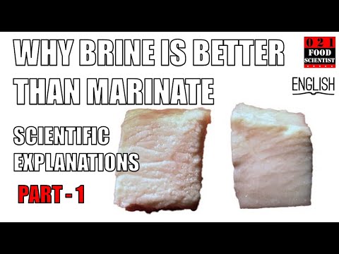 Why is Brine Better than Marinate By Food Scientist