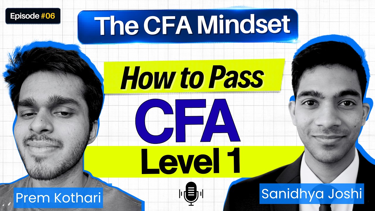 How to Pass CFA Level 1: Strategy That Actually Works | Real Talk with @premkothari0804