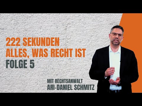 222 Sekunden | Alles, was Recht ist: Bauvertrag und seine Folgen