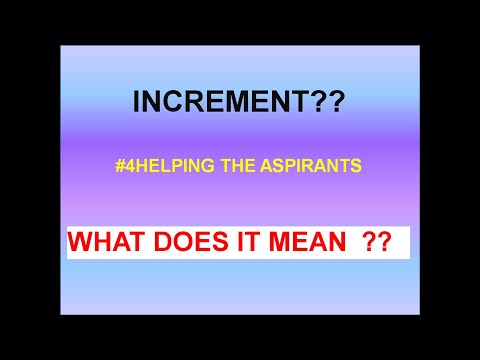 Helping the Aspirants|| Ep-4||Meaning of Increment||