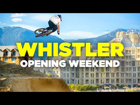 Whistler Bike Park Opening Weekend 2023