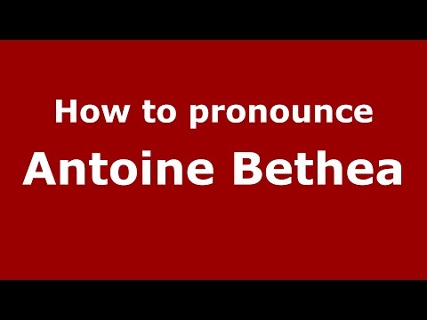 How to pronounce Antoine Bethea (American English/US) - PronounceNames.com