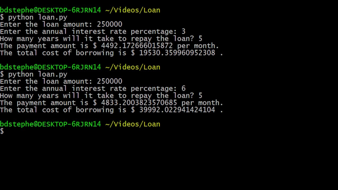 Python 3 Programming Tutorial: Loan.py
