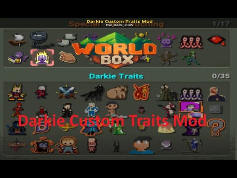 Worldbox: Darkie Custom Traits Mod Review (ADDS OVER 30+ TRAITS AND ADDITIONAL WEAPONS)