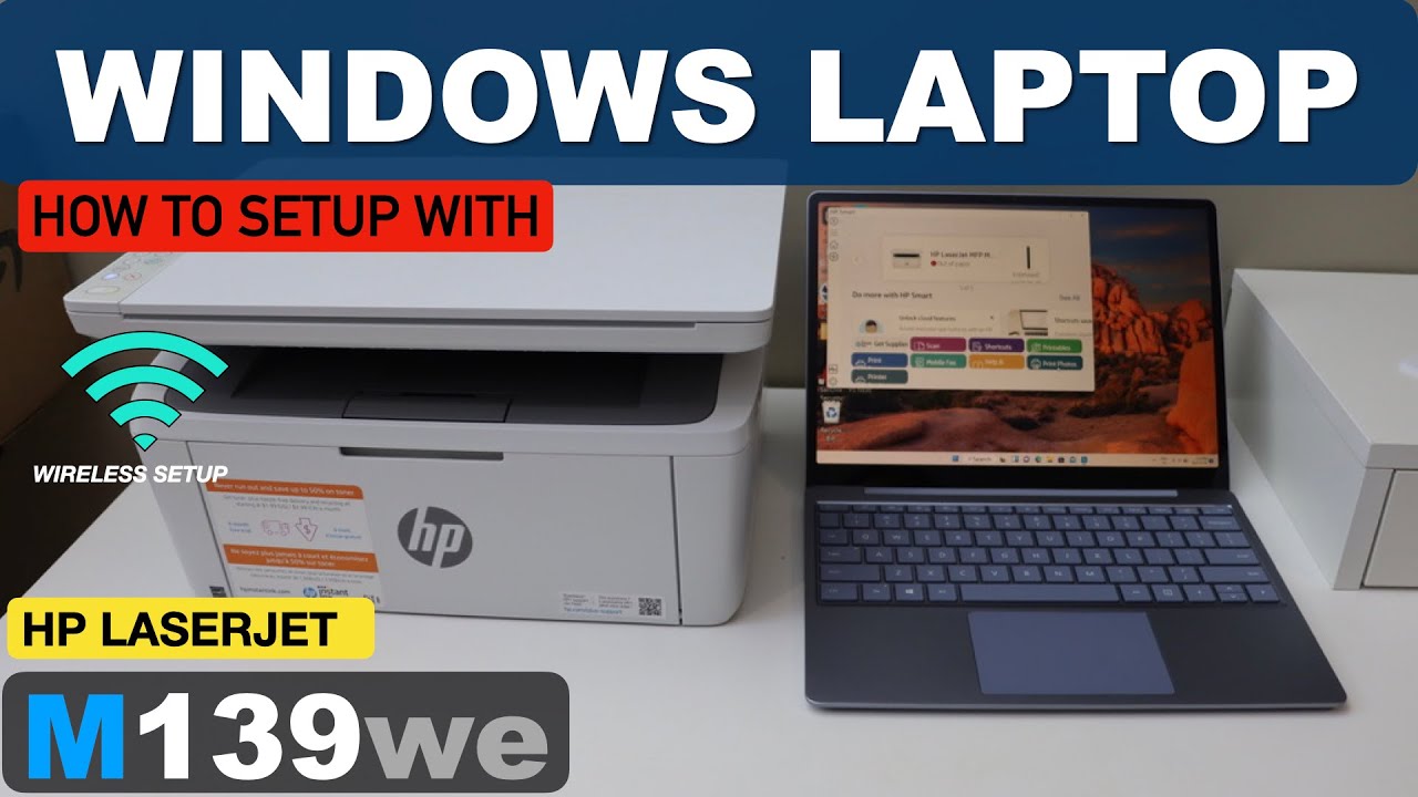 HP LaserJet M139we WiFi Setup Windows Laptop.