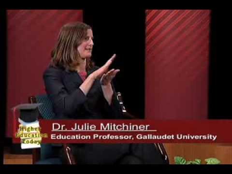 HIGHER EDUCATION TODAY - Deaf Education